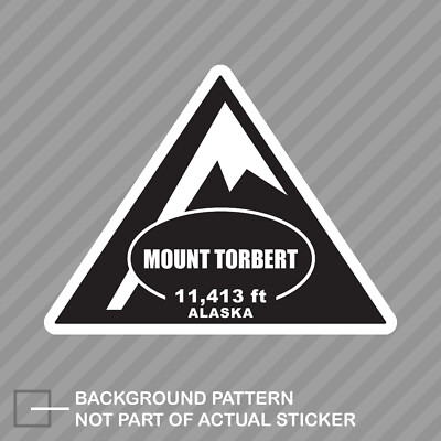 Mount Torbert Sticker Decal Vinyl alaska summit peak mountaineering ...