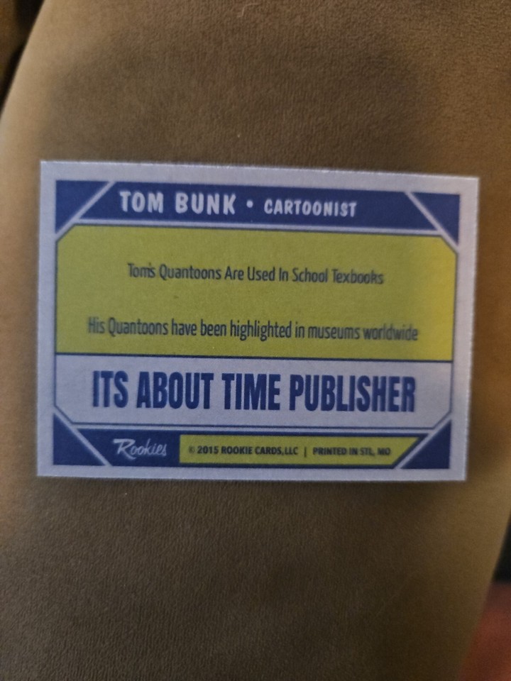 Tom Bunk Custom Signed Card - Artist for Quantoons - Science Education ...