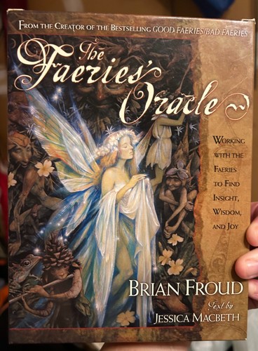 The Faeries' Oracle by Brian Froud and Jessica Macbeth Book W/ Card ...
