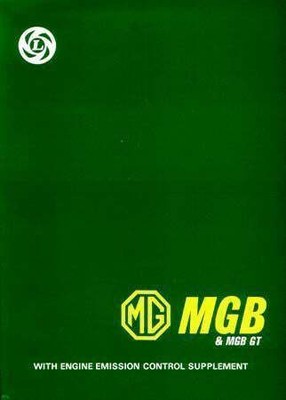 Mgb & Mgb Gt 1962-1980 Official Workshop Manual Emission Control ...