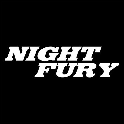 NIGHT FURY Decal Sticker Vinyl, Car, Window, Laptop, Dragon Name, Race ...