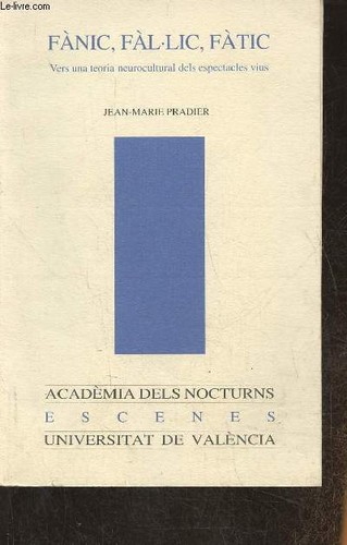Fanic, Fal-Lic, Fatic- vers una teoria neurocultural dels especta | eBay
