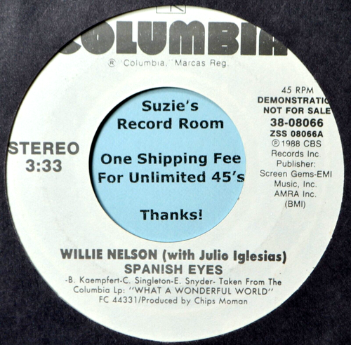 Willie Nelson Julio Iglesias Spanish Eyes Country Pop DJ Promo EX++ 45 ...