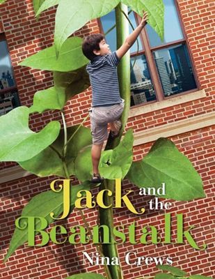 Jack and the Beanstalk Paperback Nina Crews 9780578670973 | eBay Australia