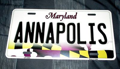 ANNAPOLIS MARYLAND Metal License Plate #02 - NEW | eBay