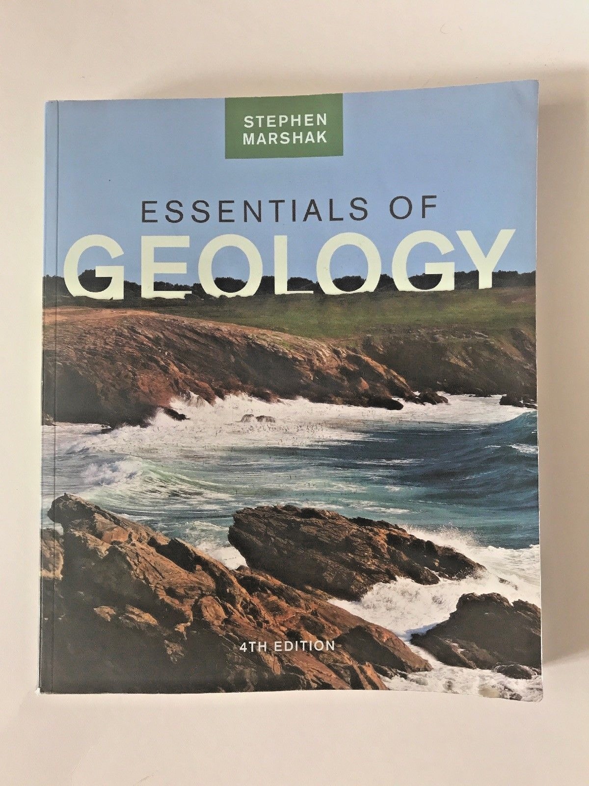 Essentials of Geology by Stephen Marshak (2012, Paperback, 4th Edition ...