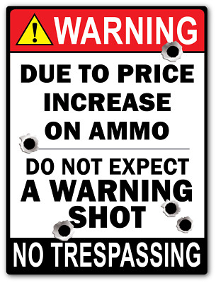2 - WARNING STICKERS Decal NO TRESPASSING Ammo Gun Shot Sign - BEDROOM ...
