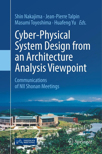 Cyber-Physical System Design From an Architecture Analysis Viewpoint ...