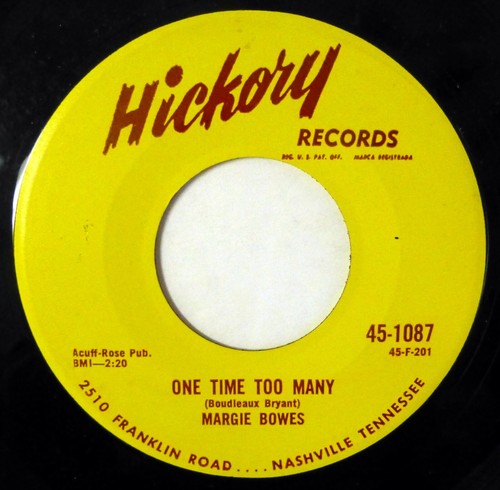 Margie Bowes 45 One Time Too Many / Violets Et Cheap Hickory Country ...
