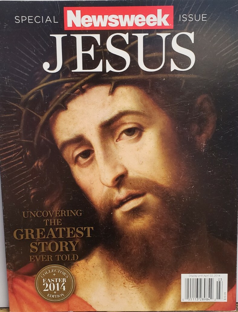 Newsweek Jesus Uncovering the Greatest Story Ever Told 2014 FREE ...