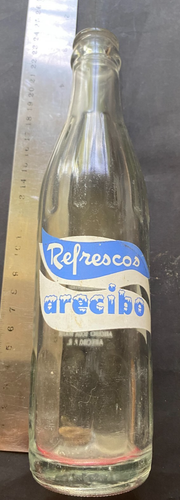 Puerto Rico, Vintage, REFRESCO ARECIBO SODA BOTTLE, used, dug bottle | eBay
