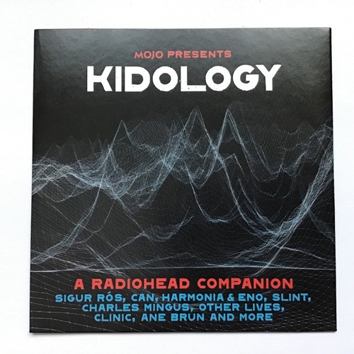 Mojo Presents Kidology A Radiohead Companion CD Sigur Ros Slint Charles ...