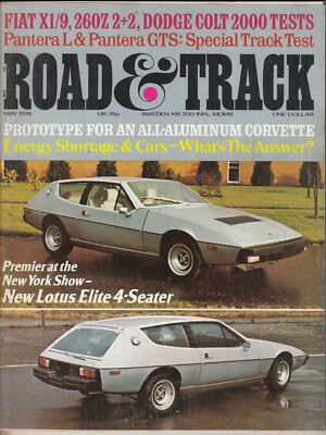 Road & Track May 1974 – Lotus Elite 4 Seater / Pantera GTS vs L ...