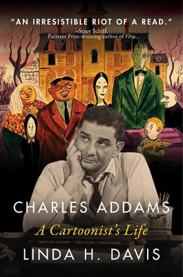 Charles Addams: A Cartoonist's Life by Linda H. Davis (English ...
