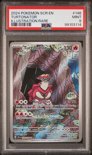 2024 POKEMON SCR EN-STELLAR CROWN ILLUSTRATION RARE #146 TURTONATOR PSA ...