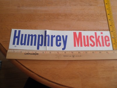 1968 Hubert Humphrey Muskie political presidential bumper Sticker ...