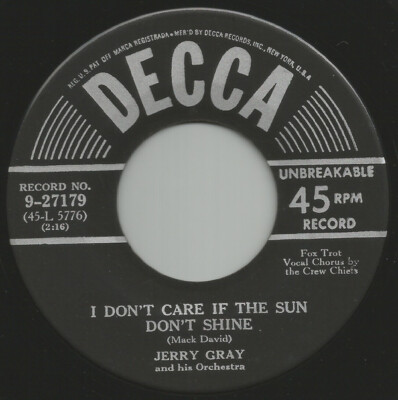 Jerry Gray And His Orchestra - I Don't Care If The Sun Don't Shine 195 ...
