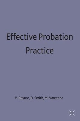 Practical Social Work Ser.: Effective Probation Practice by Peter ...