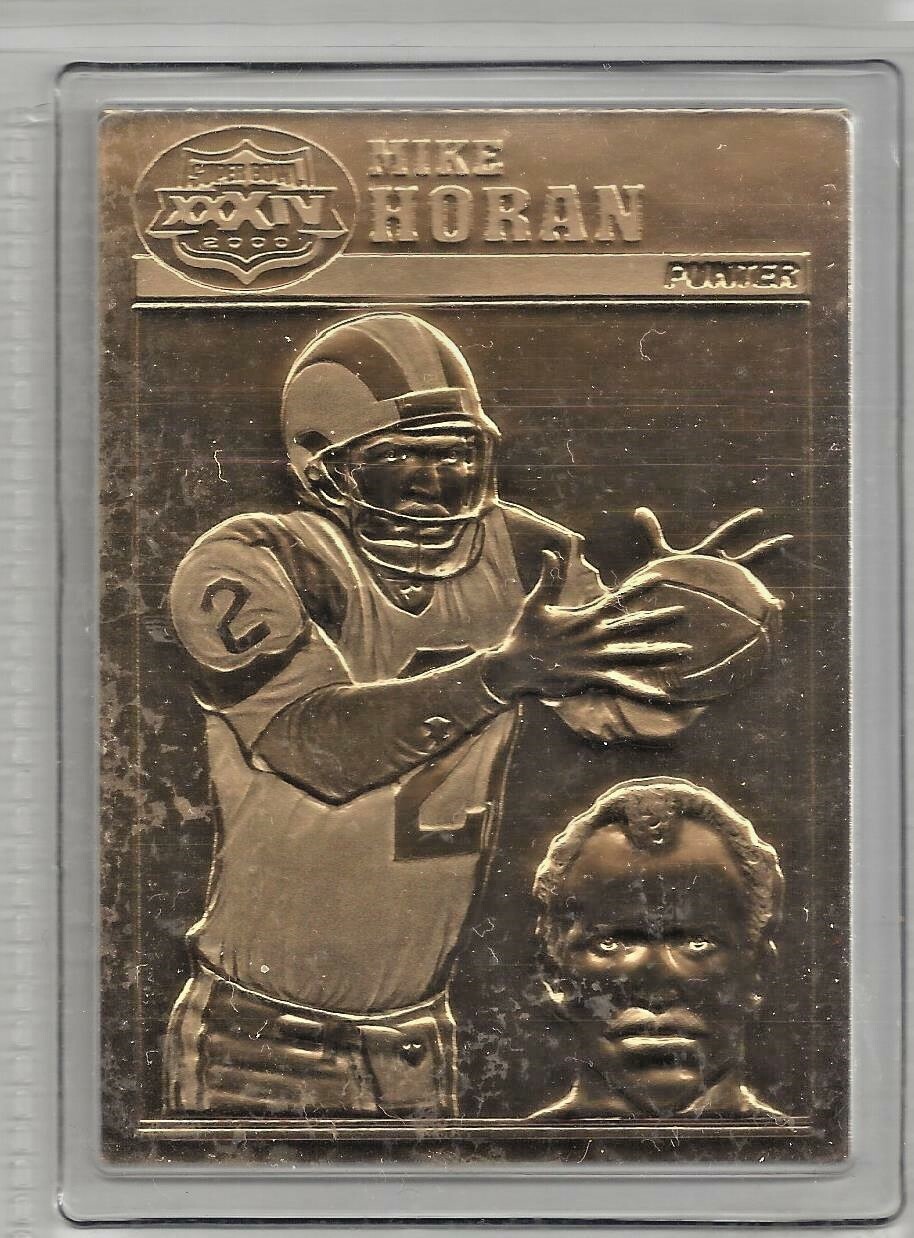 Mike Horan Rams Super Bowl XXXIV Danbury Mint 2000 22kt Gold Card # 18 ...