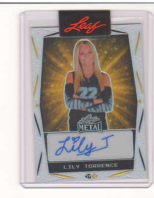 2024 Leaf Metal Auto Lily Torrence 33/115 | eBay