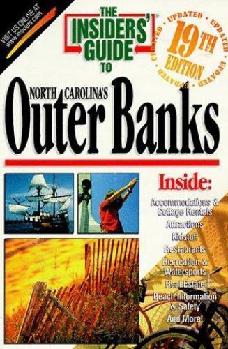Insiders' Guide to North Carolina's Outer Banks by Mary E. Riddle and ...