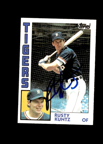 Rusty Kuntz 1984 Topps Traded Tigers authentic autographed card | eBay