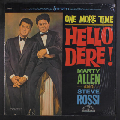MARTY ALLEN & STEVE ROSSI: one more time, hello dere! ABC-Paramount 12 ...