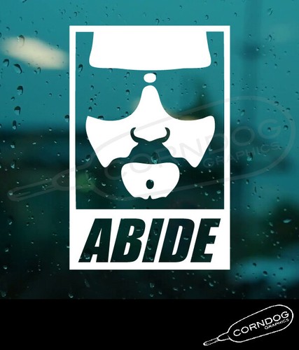 Abide VINYL STICKER DECAL THE DUDE BIG LEBOWSKI BOWLING DONNY WALTER | eBay