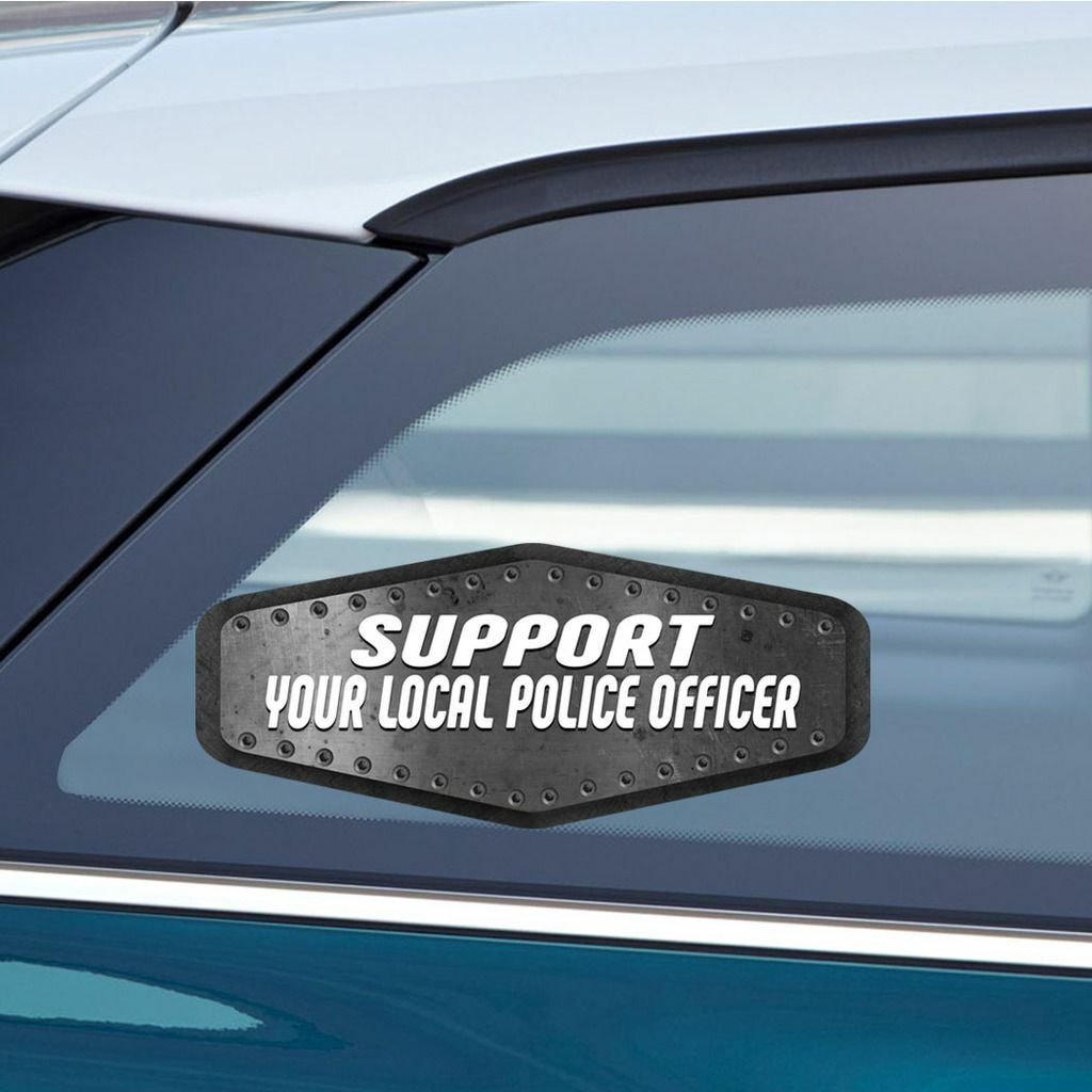 SUPPORT YOUR LOCAL POLICE OFFICER Sticker Decal 3x8 inc | eBay