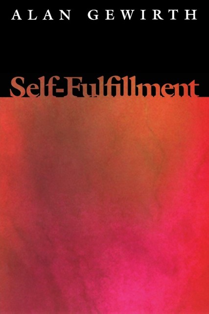 Self-Fulfillment von Alan Gewirth (2009, Taschenbuch) online kaufen ...