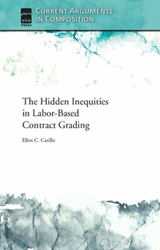 The Hidden Inequities in Labor-Based Contract Grading by Ellen C ...