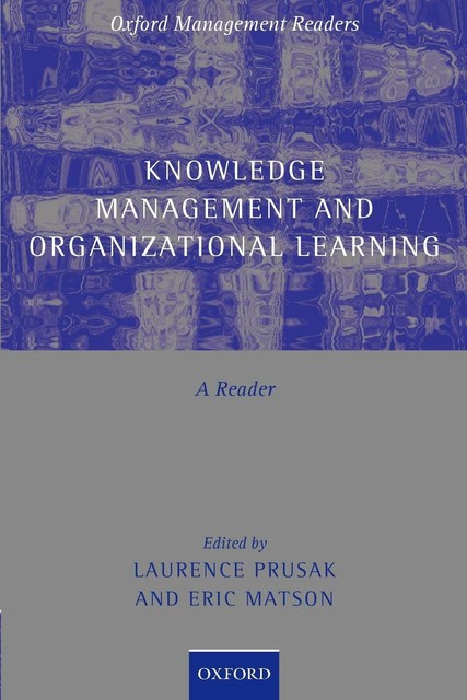 Knowledge Management And Organizational Learning von Eric Matson ...