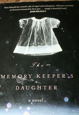 THE MEMORY KEEPER'S DAUGHTER KIM EDWARDS SOFTCOVER 9780143037149| eBay