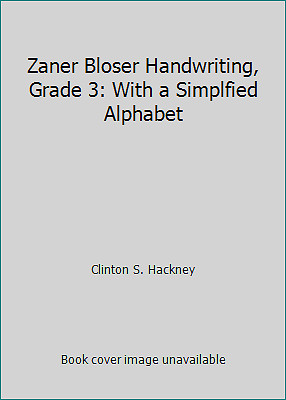 Zaner Bloser Handwriting, Grade 3: With a Simplfied Alphabet | eBay