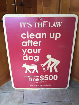 Vintage Decommissioned Municipal Dog Poop, Pooper Scooper Sign | eBay