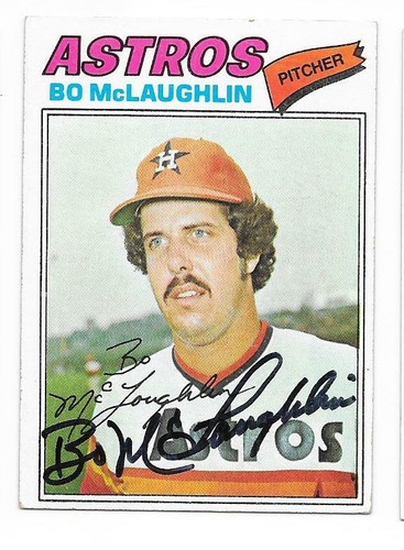 BO MCLAUGHLIN 1977 TOPPS AUTOGRAPHED SIGNED # 184 HOUSTON ASTROS | eBay