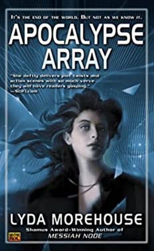 Apocalypse Array Livre De Poche Mass Market Lyda Morehouse | eBay