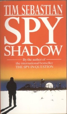 Spy Shadow, Tim Sebastian | eBay