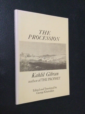 The Procession by Kahlil Gibran 1958 HC/DJ (Like New) Philosophical | eBay