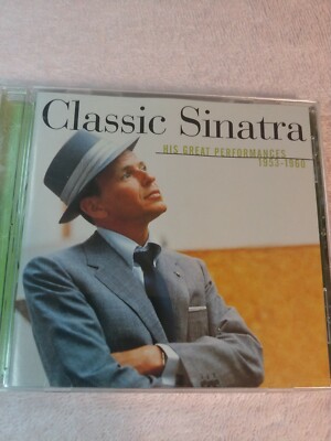 CD Frank Sinatra Classic Sinatra His Great Performances 1953-1960 2000 ...