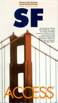 San Francisco Access (Access Guides) - Paperback By Wurman, Richard ...