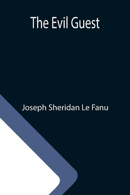 The Evil Guest von Joseph Sheridan Le Fanu (2021, Taschenbuch) online ...