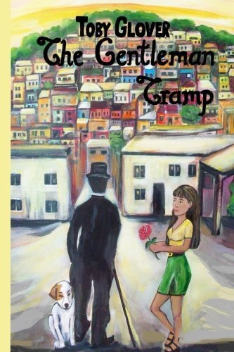The Gentleman Tramp By Toby Glover | eBay