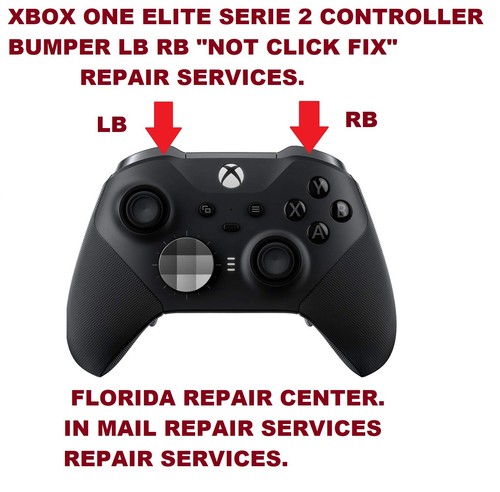 Xbox One Elite Series 2 Controller Repair Service " NOT CLICK " BUMPER ...