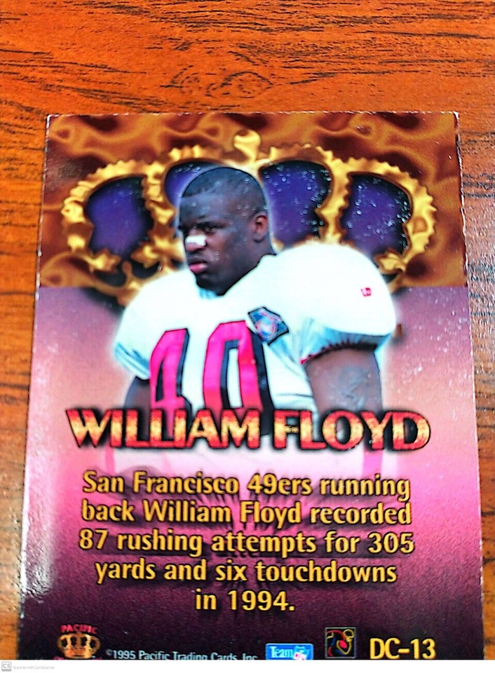 1995 Pacific Gold Crown William Floyd Proof card 1/1 NFL 49ers Football ...
