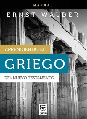 Ernst Walder Aprendiendo El Griego del Nuevo Testamento (Tascabile) | eBay