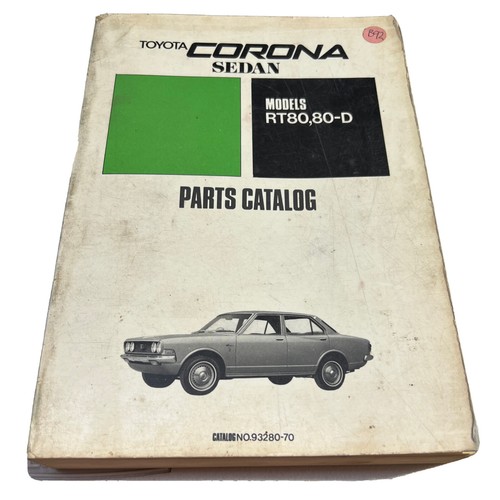 Toyota CORONA Sedan " RT80, 80-D " 1970 Genuine PARTS CATALOG | eBay ...