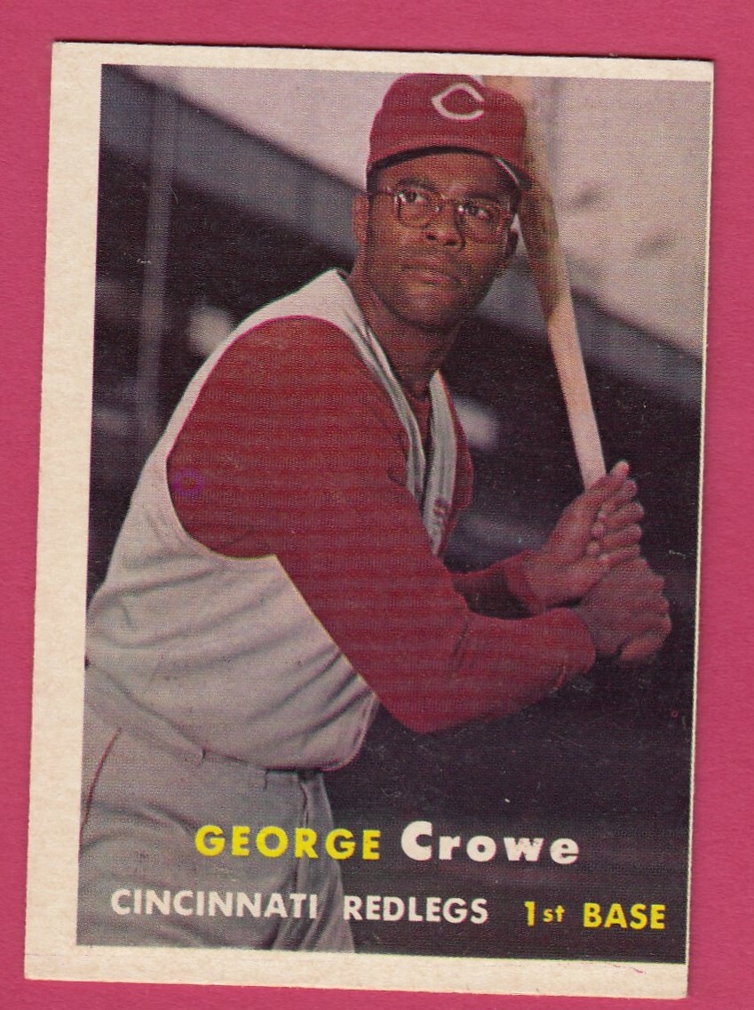 1957 Topps # 73 George Crowe Cincinnati Redlegs (VG-EX) | eBay