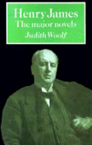 Henry James: The Major Novels by Judith Woolf (English) Paperback Book ...