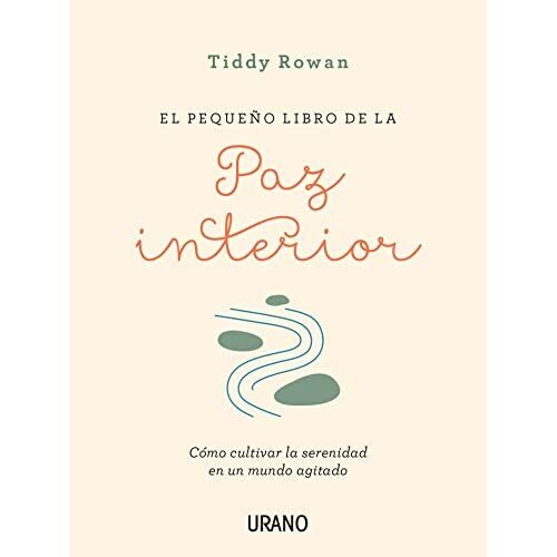 El Pequeno Libro de la Paz Interior - Paperback NEW Rowan, Tiddy 01/02 ...